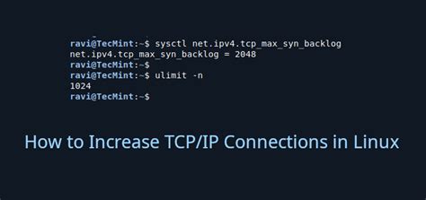 How To Increase TCP IP Connections In Linux