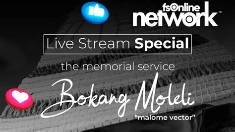 Memorial Service Of The Late Bokang Malome Vector Moleli Youtube