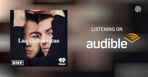 Las Culturistas With Matt Rogers And Bowen Yang Podcasts On Audible