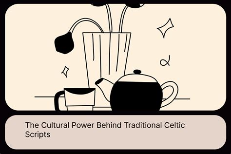 The Cultural Power Behind Traditional Celtic Scripts Longhorn Array Database Journal Reports