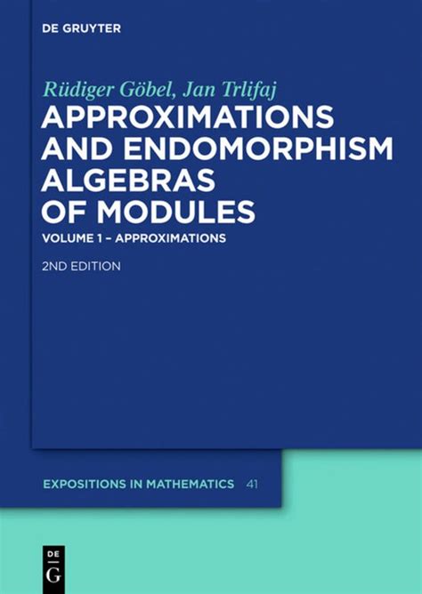 Approximations And Endomorphism Algebras Of Modules 2 Bände 9783110218107 Jan Bol