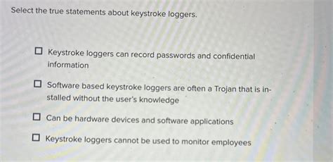 Solved Select The True Statements About Keystroke