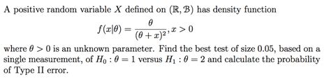 Solved A Positive Random Variable X Defined On R B Has