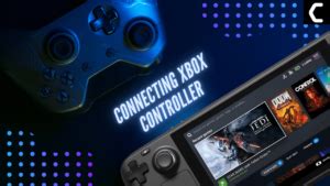 Connect ANY Xbox Controller To Steam Deck Quickly TheCPUGuide