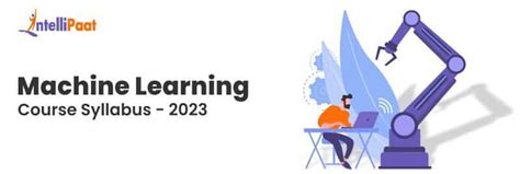 Machine Learning Course Syllabus Best Course For Upskilling