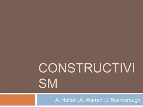 Constructivist Learning Theory Ppt