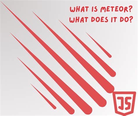An Introduction To Meteor Js And Its Features Hntechs
