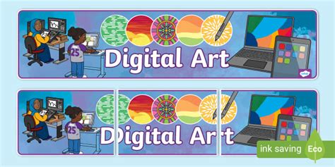 Digital Art Display Banner Digital Art Teacher Made
