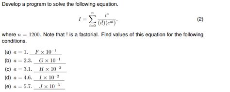 Solved Develop A Program To Solve The Following Equation TE Chegg