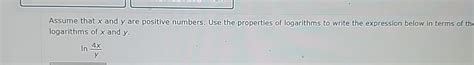 Solved Assume That X And Y Are Positive Numbers Use The Chegg Com