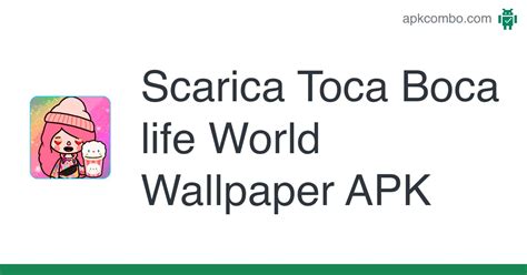 Toca Boca Life World Wallpaper Apk Android App Download Gratuito
