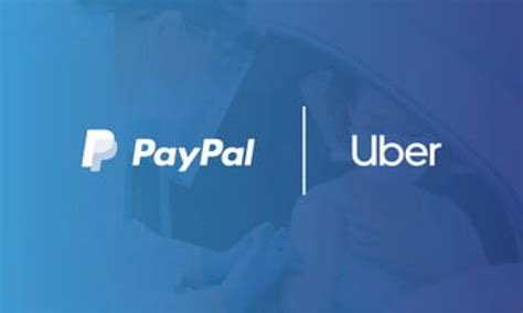 Uber And PayPal S Evolution In Payment Solutions Newstrail