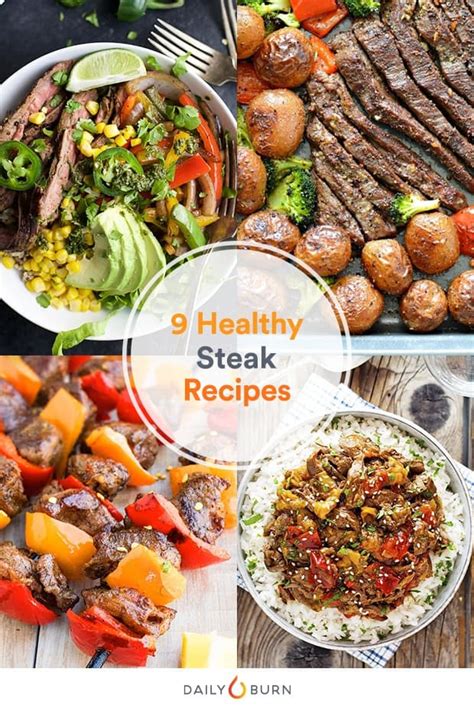 9 Healthy Steak Recipes To Beef Up Your Dinners Life By Daily Burn