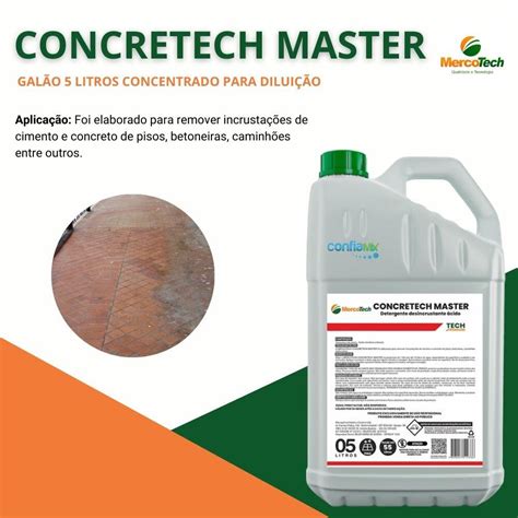 Comprar Mercotech Concretech Master Gl 5 Litros Detergente Desincrustante Ácido Confiamix