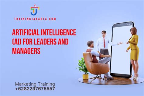 Training Artificial Intelligence Ai For Leaders And Managers