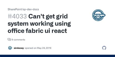 Cant Get Grid System Working Using Office Fabric Ui React · Issue 4033 · Sharepointsp Dev