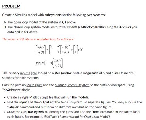 Solved Create A Simulink Model With Subsystems For The Chegg
