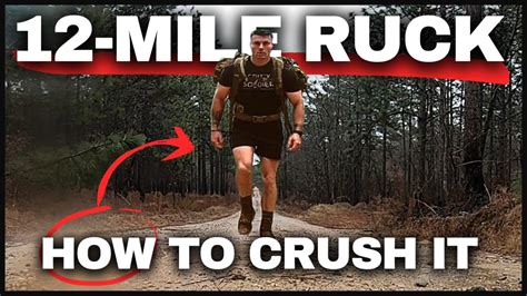 Crush The 12 Mile Ruck Ranger School Special Operations Airborne