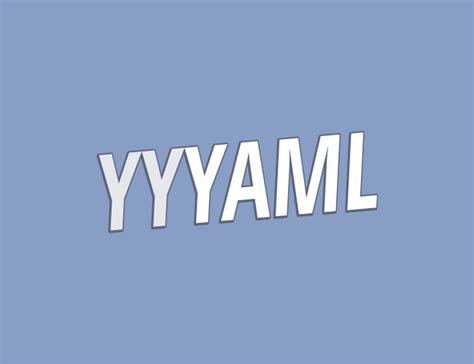 yy yaml by yellowafterlife