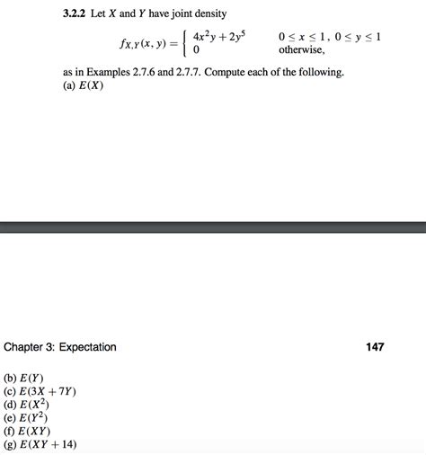 Solved 3 2 2 Let X And Y Have Joint Density 0 Chegg Com