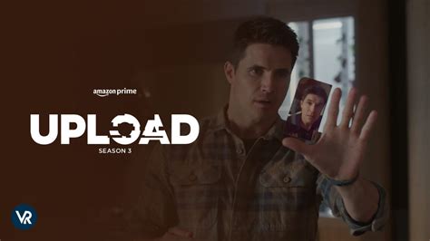 Watch Upload Season 3 Outside Usa On Amazon Prime