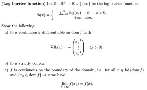 Solved Log Barrier Function Let Lb Rm Ru Oo Be The