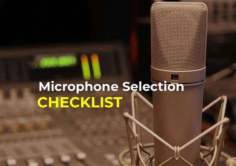 Choose The Right Microphone With This Microphone Selection Checklist Bobby Owsinskis Music