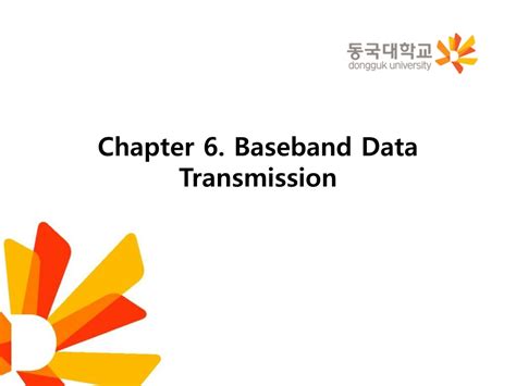 Ppt Chapter 6 Baseband Data Transmission And Raised Cosine Pulse Spectrum Powerpoint