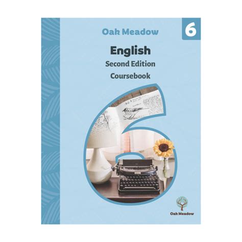 6th Grade English Coursebook Oak Meadow