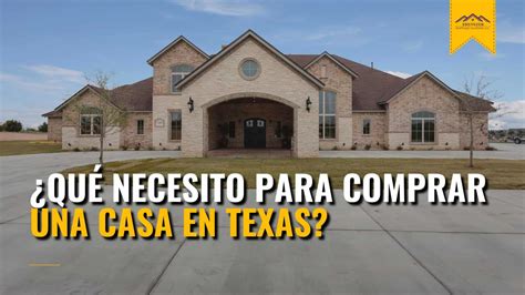 ¿qué Necesito Para Comprar Una Casa En Texas Ebenezer Home Loans