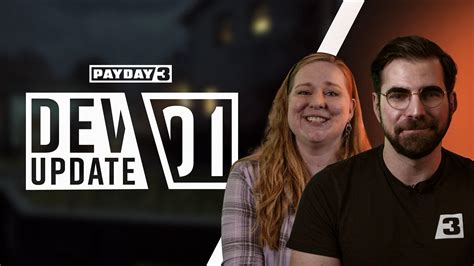 Payday 3 Dev Update 01 Starbreeze