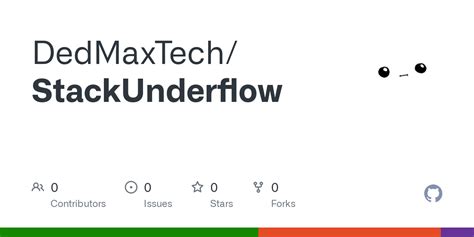 Github Dedmaxtechstackunderflow