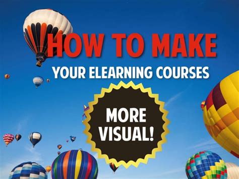 Make Your Elearning More Visual Pptx