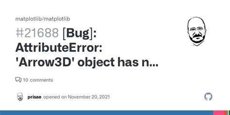 Bug Attributeerror Arrow3d Object Has No Attribute Do3dprojection · Issue 21688