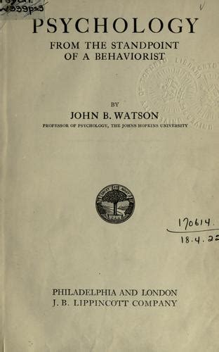 Psychology From The Standpoint Of A Behaviorist By John B Watson