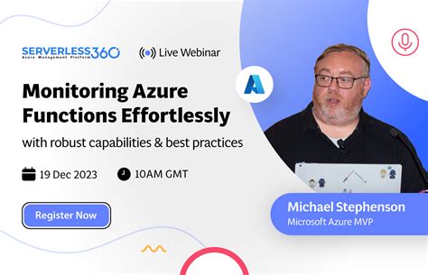 Webinar Monitoring Azure Functions With Robust Capabilities