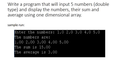 solved write a program that will input 5 numbers double