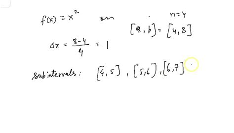 solved use a finite approximation to estimate the area under the graph of the given function on