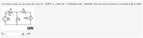 Solved In The Network Shown You Can Choose RL Given Chegg Com
