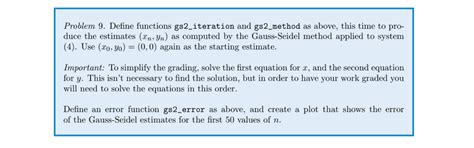 LAB ITERATIVE METHODS FOR SOLVING SYSTEMS OF Chegg