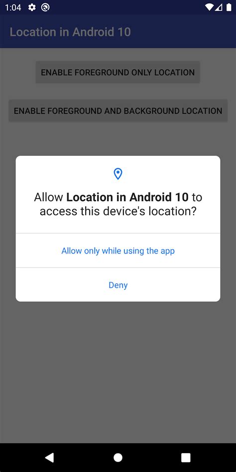 Receive Location Updates In Android 10 With Kotlin Android Developers