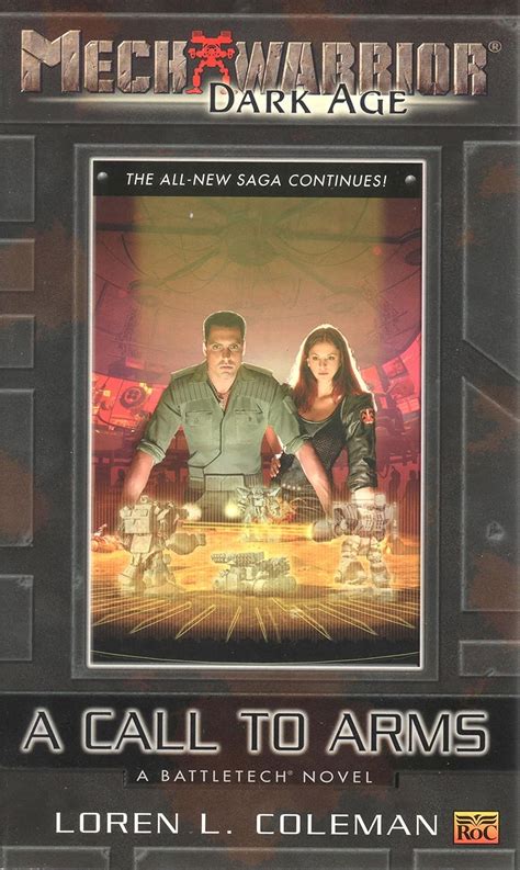 Mechwarrior Dark Age 2 A Call To Arms A Battletech Novel Coleman