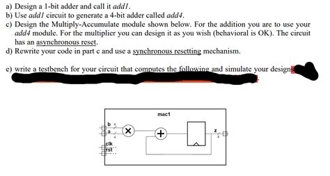 A Design A Bit Adder And Call It Addl B Use Addl Chegg Com