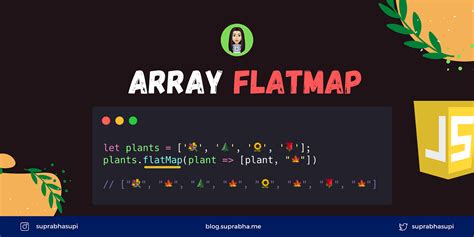 Array Flatmap Flatmap Is A Single Method Which Can Be By Suprabha Supi Geek Culture Medium