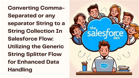 Converting Comma Separated String To A String Collection Generic String Splitter Flow