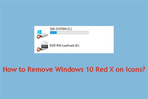 Why Are There Red X S On My Folders Windows 10 Fix It Now MiniTool