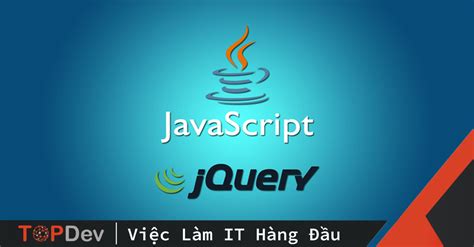 lập trình web cơ bản với javascript jquery topdev