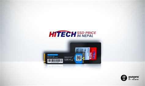 Hi Tech Ssd Prices In Nepal Specification And Availability