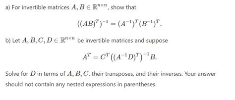 Solved A For Invertible Matrices A BER N Show That Chegg Com