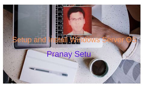 Setup Windows Server For Your Organization By Pranaysetu Fiverr